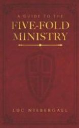 A Guide To The Five-fold Ministry Paperback Prices | Shop Deals Online ...