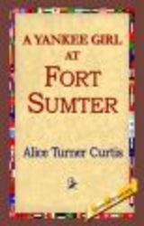 Yankee Girl at Fort Sumter Prices | Shop Deals Online | PriceCheck