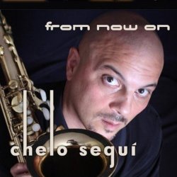 Chelo Segui - From Now On Cd | Reviews Online | PriceCheck